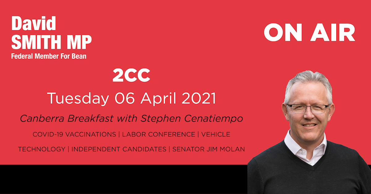 Radio Interview - 2CC Canberra Breakfast - 6 April 2021